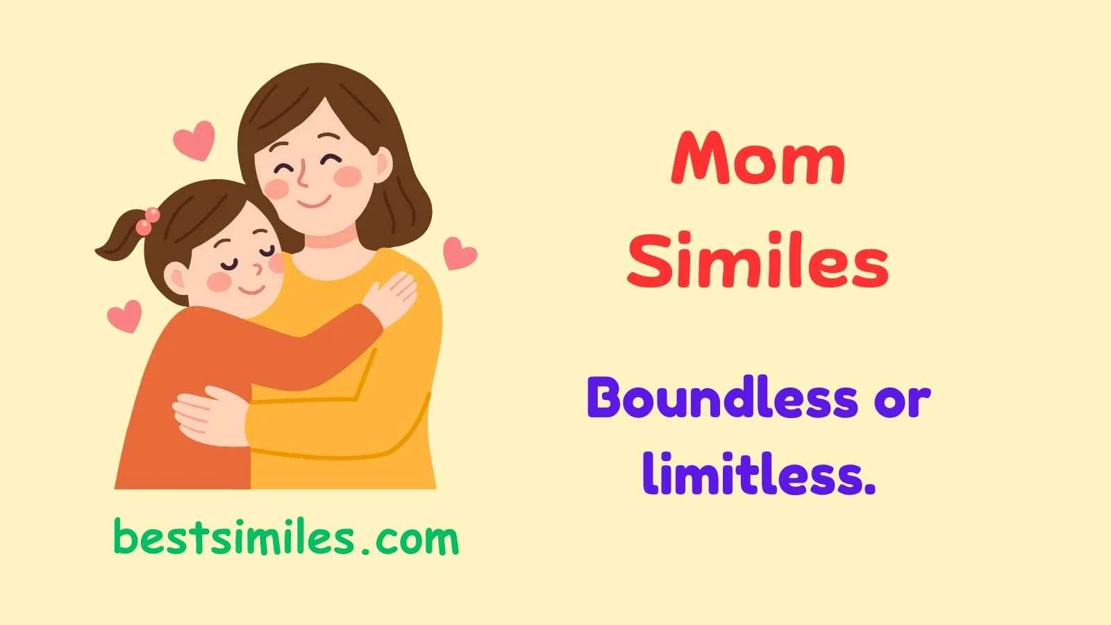 30+ Mom Similes (Heartwarming Expressions to Describe Moms ...