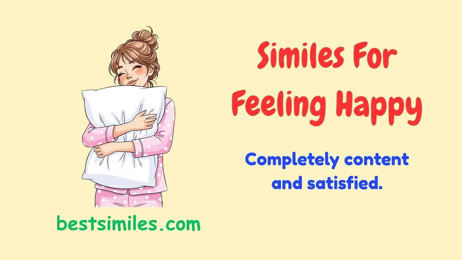 30+ Similes For Feeling Happy Joy Boosting Lines - bestsimiles.com