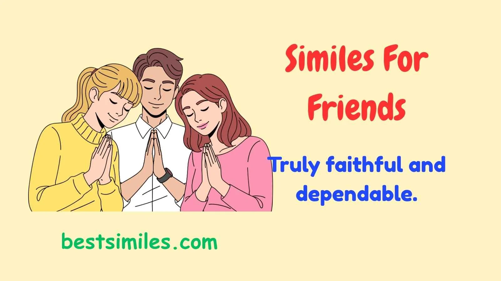30+ Similes For Friends Creative Ideas to Express Friendship ...