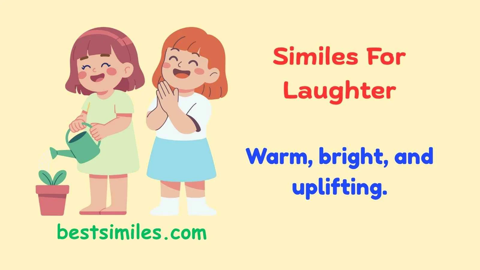 30+ Similes For Laughter A Joyful Language of Happiness - bestsimiles.com
