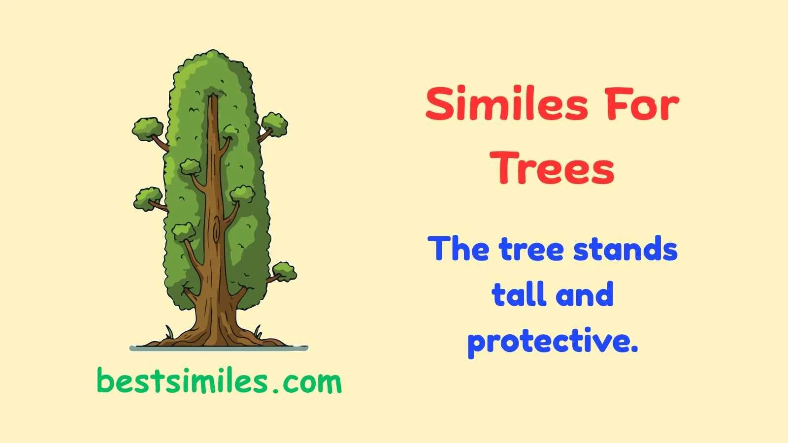 30 + Similes For Trees Ultimate Guide for Curious Minds - bestsimiles.com