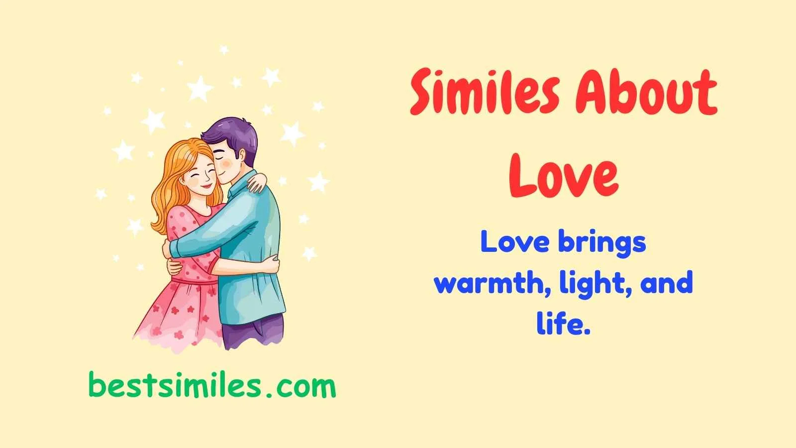 30+ Similes About Love Deeply Romantic Comparisons - bestsimiles.com